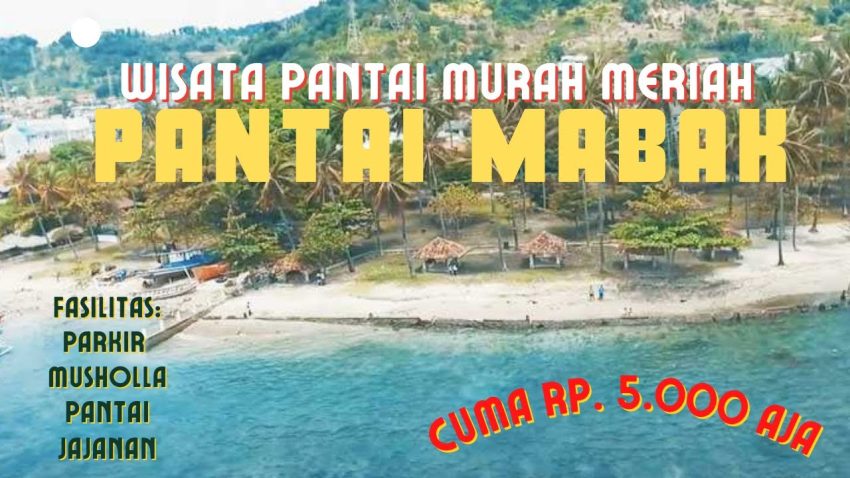Wisata Pantai Mabak Pulau Merak Kecil | Wisata Murah meriah | Cuma 5000 ...